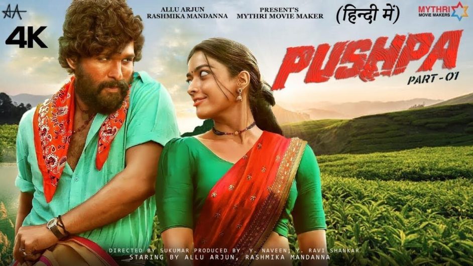 Pushpa: The Rise (2021)