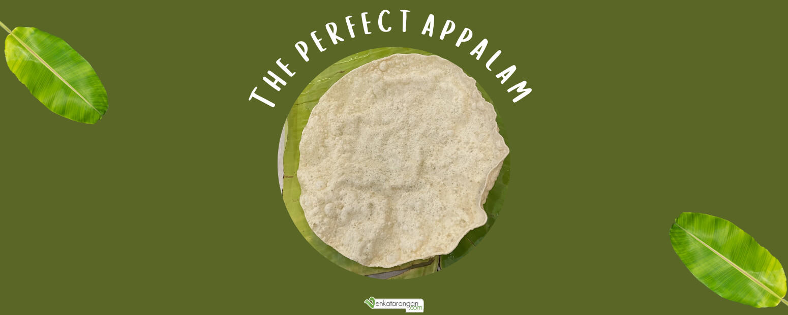 The perfect appalam