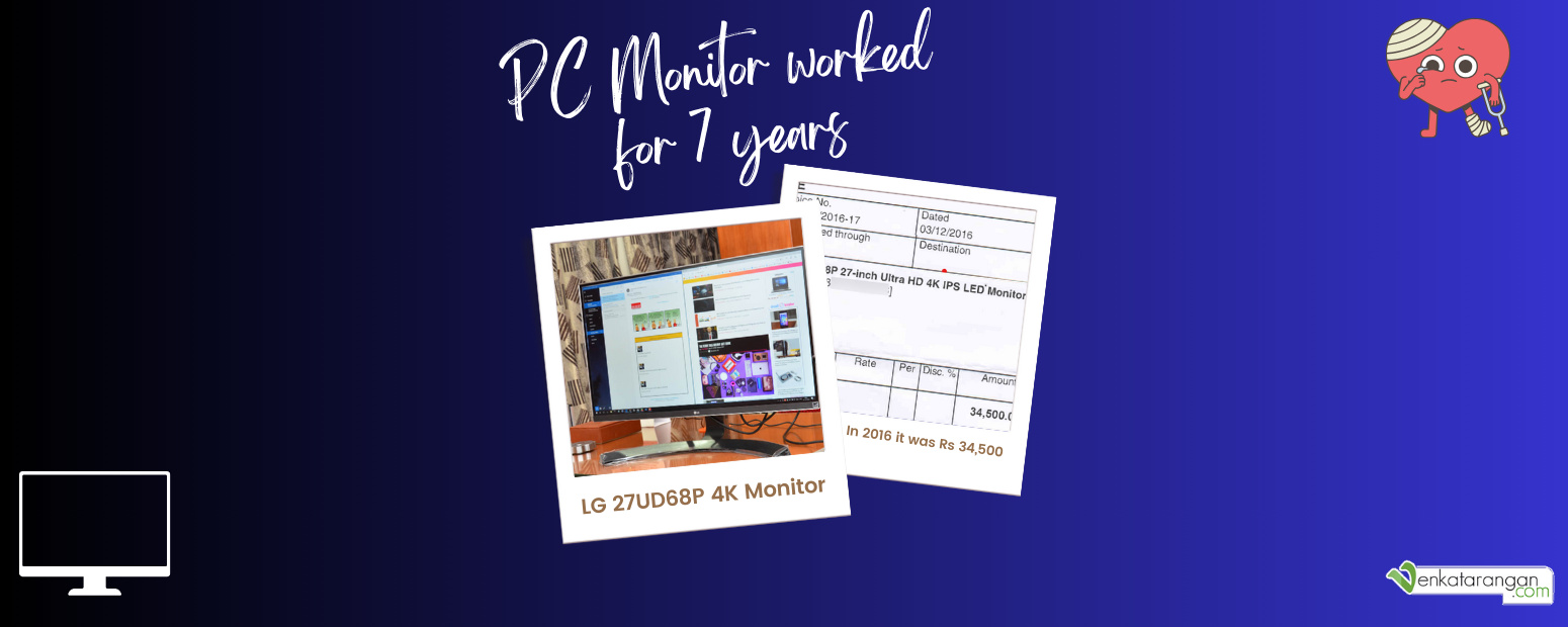 My LG 4K Monitor worked for 7 years